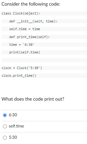 Solved Consider the following code: class Clock(object): def | Chegg.com