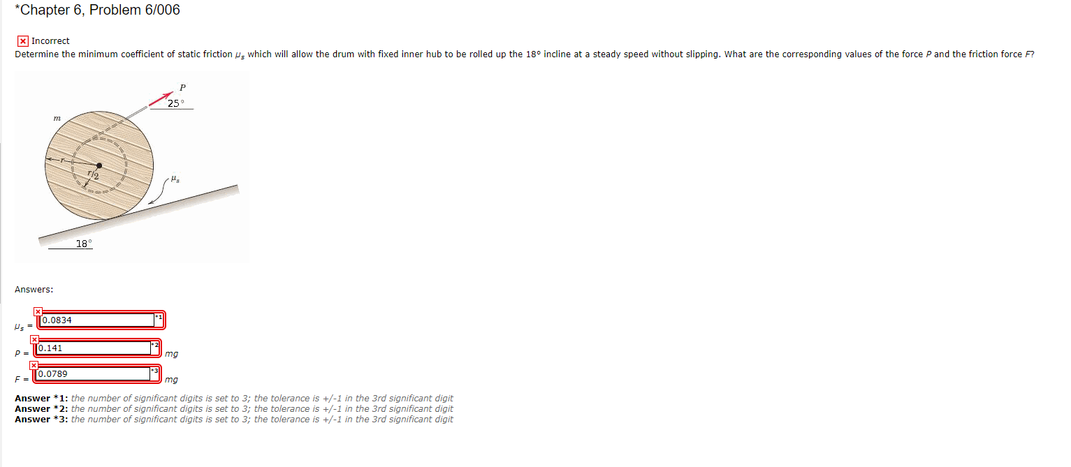 Solved Chapter 6 Problem 6 006 X Incorrect Determine The