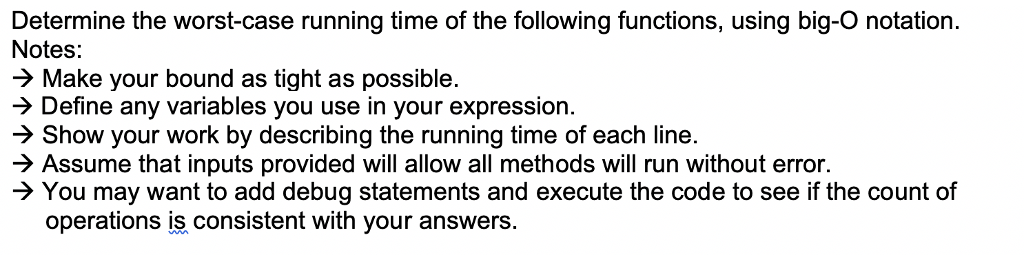 Solved Determine the worst-case running time of the | Chegg.com
