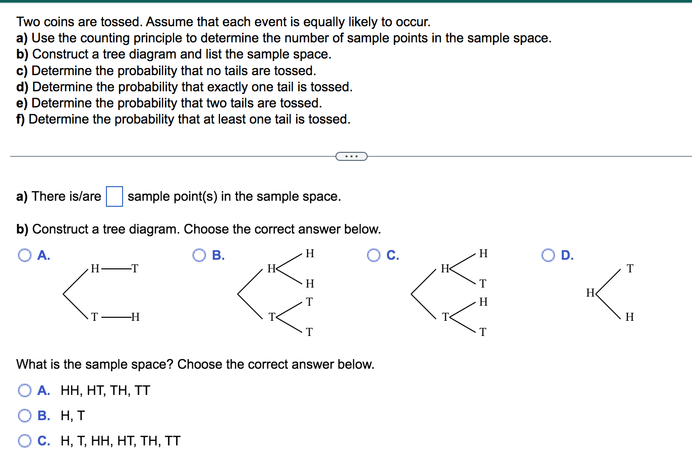Solved Two coins are tossed. Assume that each event is | Chegg.com