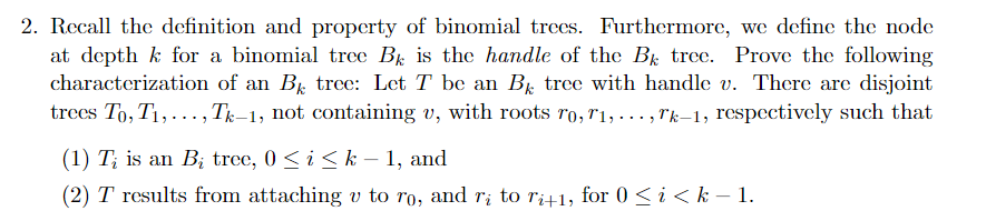 Solved 2. Recall the definition and property of binomial | Chegg.com