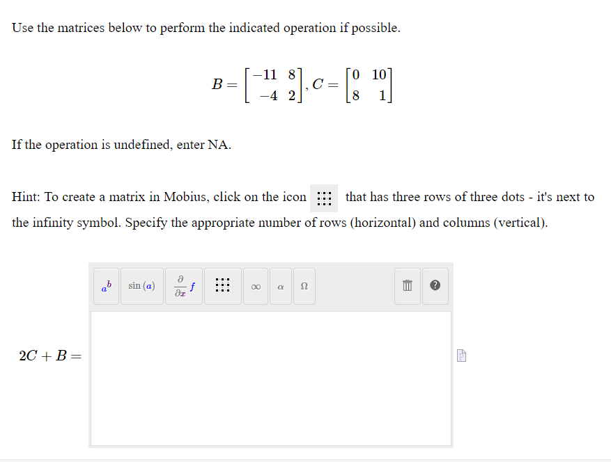Solved Use the matrices below to perform the indicated | Chegg.com