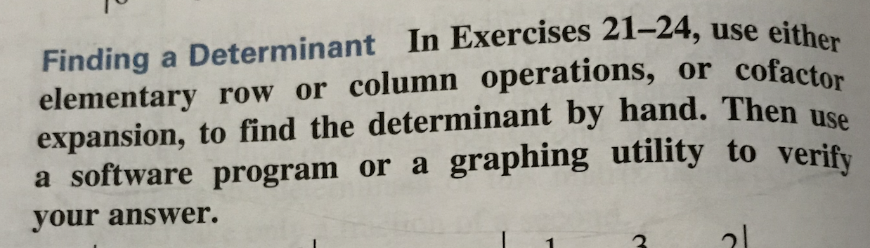 Solved Finding a Determinant In Exercises 21-24, use either | Chegg.com