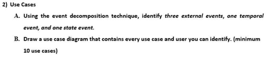 Solved 2) Use Cases A. Using the event decomposition | Chegg.com