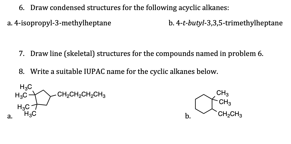 Solved 6. Draw condensed structures for the following | Chegg.com