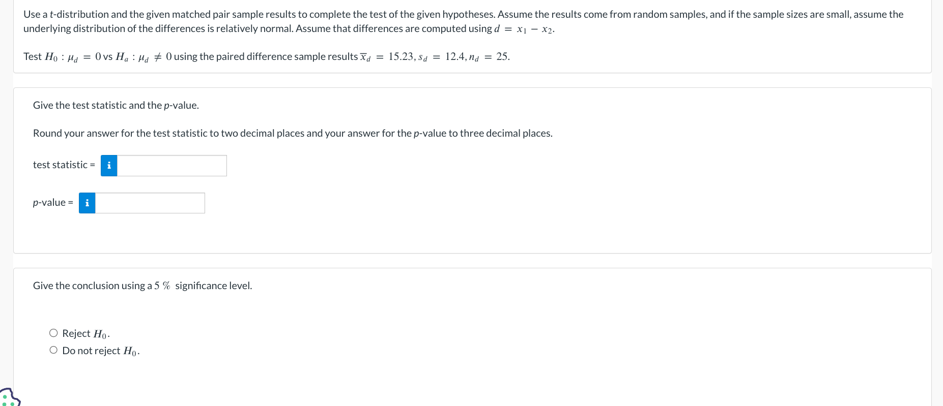 Solved underlying distribution of the differences is | Chegg.com