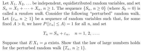 Solved Let X1, X2, be independent, equidistributed random | Chegg.com