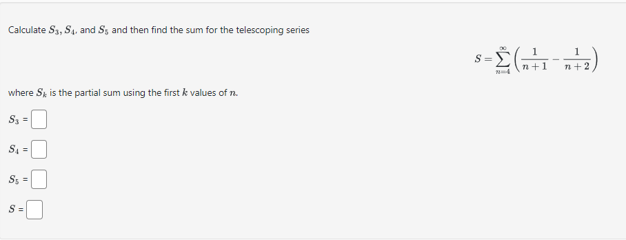 Solved Calculate S3,S4, ﻿and S5 ﻿and then find the sum for | Chegg.com