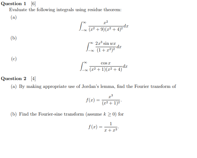 Solved Question 1 [6] Evaluate the following integrals using | Chegg.com