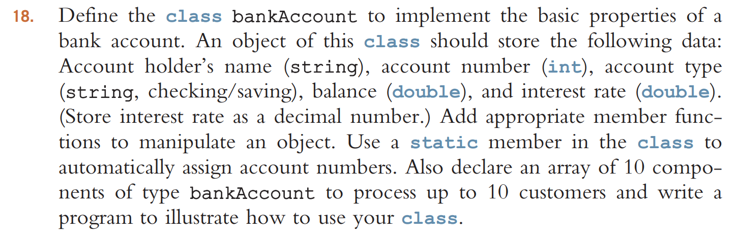 Solved 18. Define the class bankAccount to implement the | Chegg.com Solved 18. Define the class bankAccount to implement the | Chegg.com