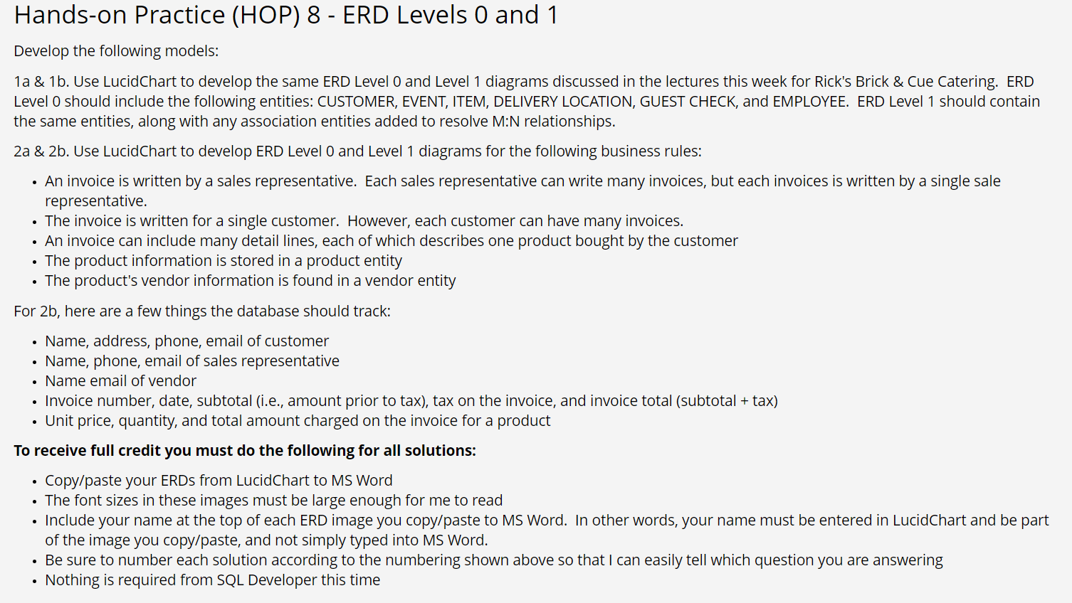 Solved Develop the following models: 1a&1 b. Use LucidChart | Chegg.com