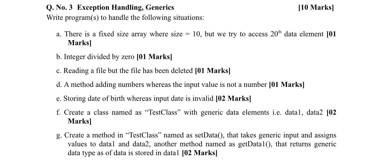 Solved 10 Marks Q No 3 Exception Handling Generics 