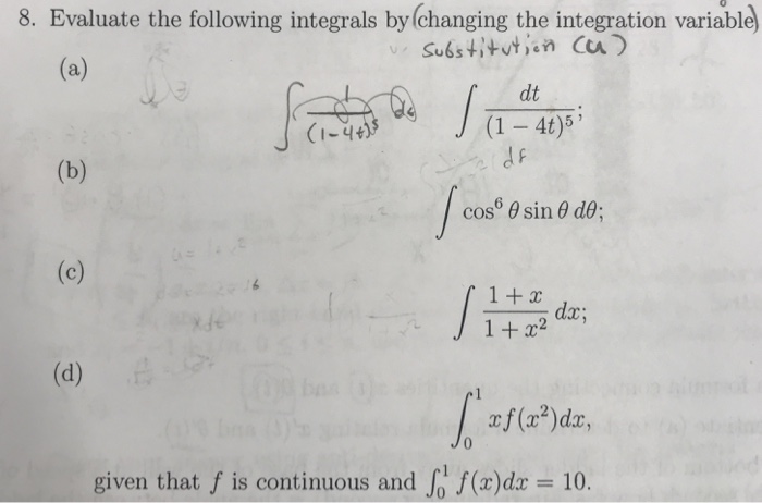 Solved 8. Evaluate the following integrals by changing the | Chegg.com