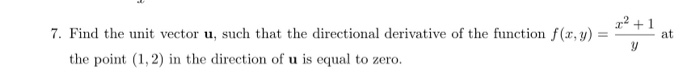 Solved Find the unit vector u, such that the directional | Chegg.com
