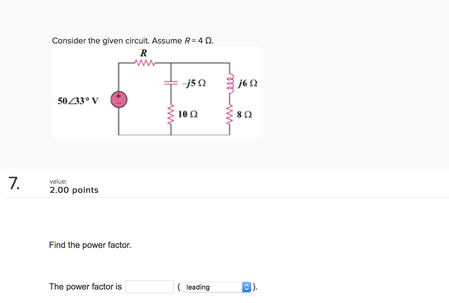 Solved Consider the given circuit. Assume R= 4 12. R -j5 Ω | Chegg.com