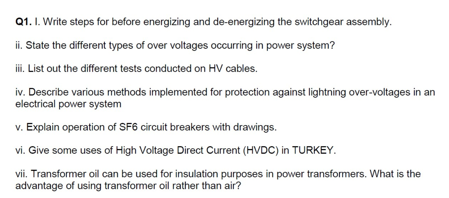 Solved Q1. I. Write steps for before energizing and | Chegg.com