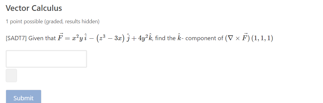 Solved Vector Calculus 1 point possible (graded, results | Chegg.com