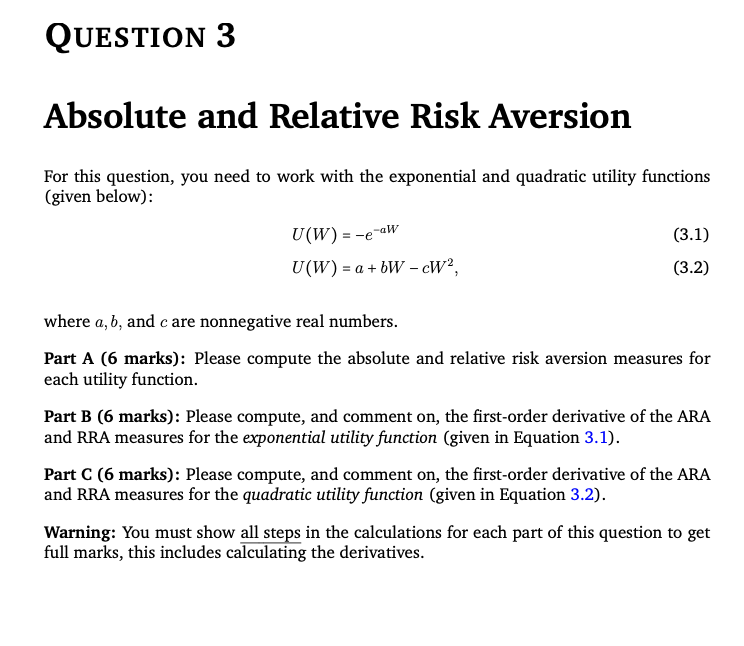 Solved Absolute and Relative Risk Aversion For this | Chegg.com