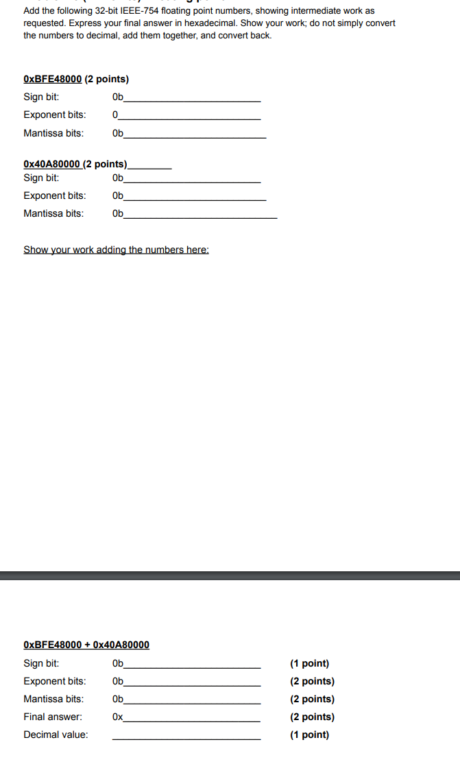 Solved Add the following 32-bit IEEE-754 floating point | Chegg.com