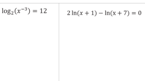 Solved log2 (x-3) = 12 2 ln(x + 1) - In(x + 7) = 0 | Chegg.com