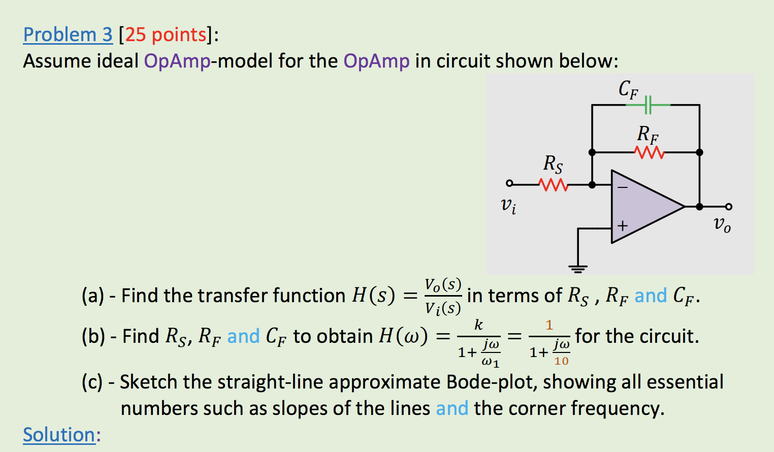 Solved Problem 3 (25 points]: Assume ideal OpAmp-model for | Chegg.com