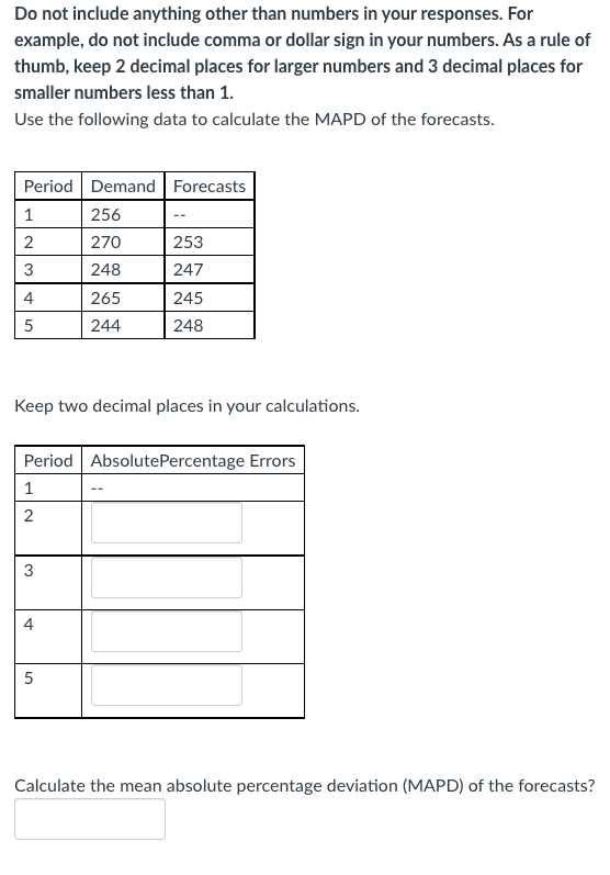 Solved Do not include anything other than numbers in your | Chegg.com