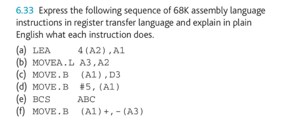 Solved 633 Express The Following Sequence Of 68k Assembly