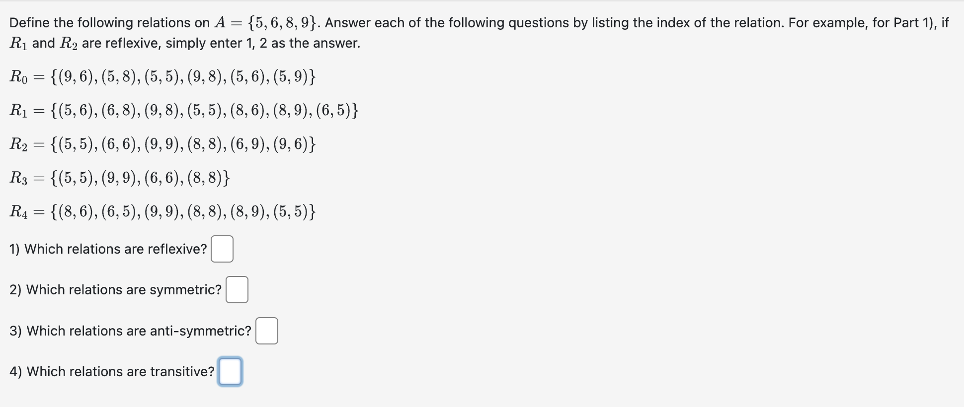 Solved Define the following relations on A={5,6,8,9}. Answer | Chegg.com