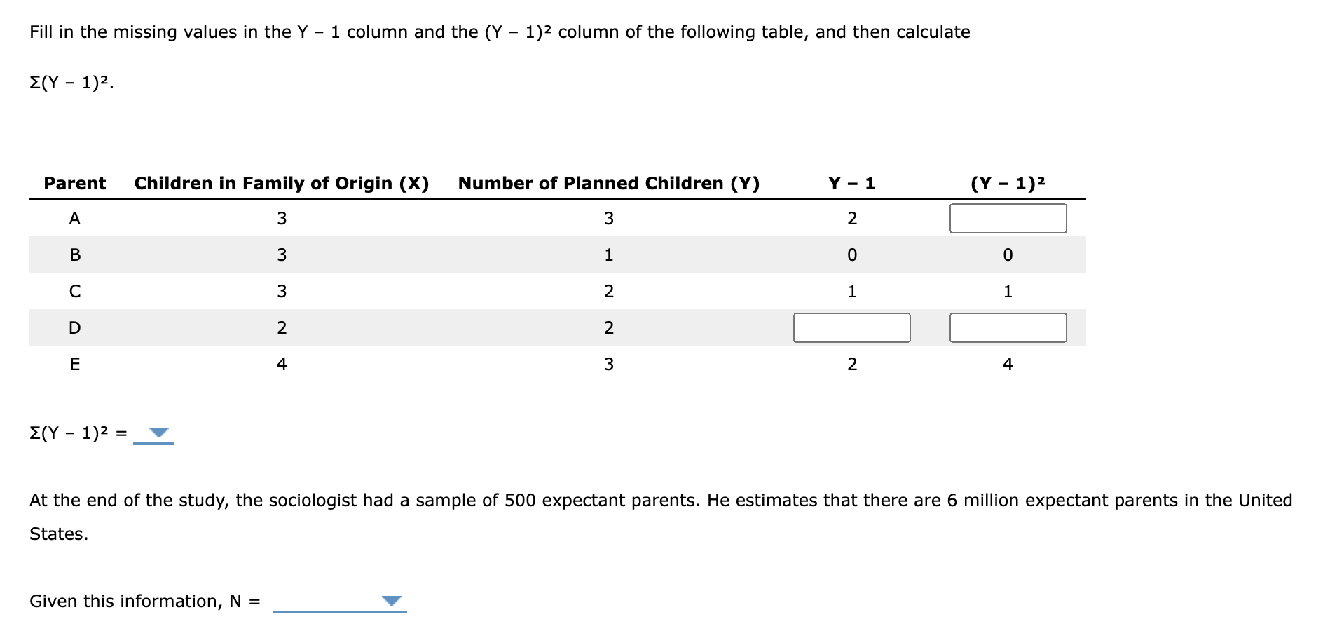 Solved 9. Statistical notation A sociologist is studying | Chegg.com