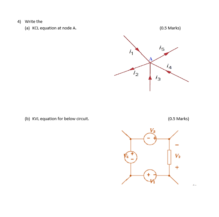 Solved 4) Write the (a) KCL equation at node A. (0.5 Marks) | Chegg.com