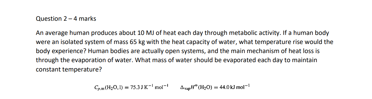 Solved Question 2-4 marks An average human produces about | Chegg.com