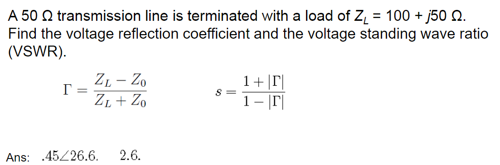 Solved A 50 Ω transmission line is terminated with a load of | Chegg.com