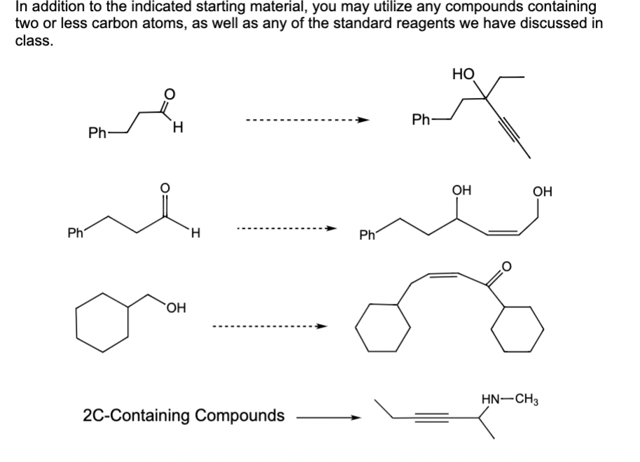 Solved In addition to the indicated starting material, you | Chegg.com
