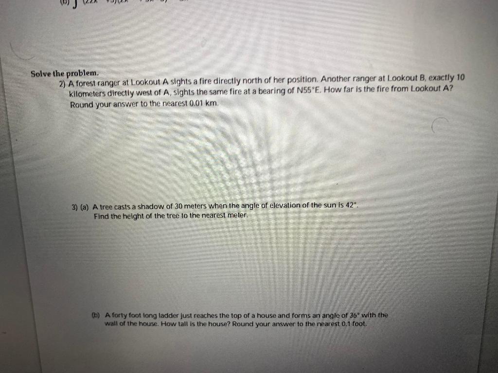 Solved the problem. 2) A forest ranger at Lookout A sights a | Chegg.com