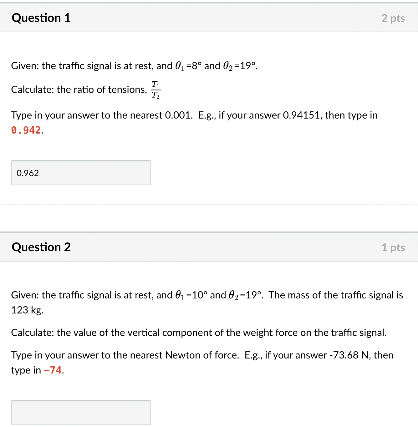 Question 1Given: the traffic signal is at rest, and | Chegg.com