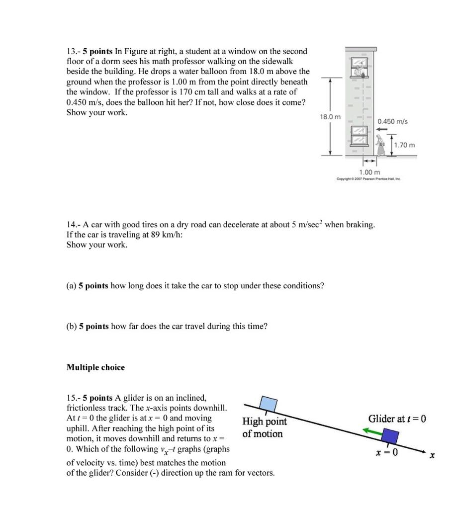 Solved 13.- 5 points In Figure at right, a student at a | Chegg.com