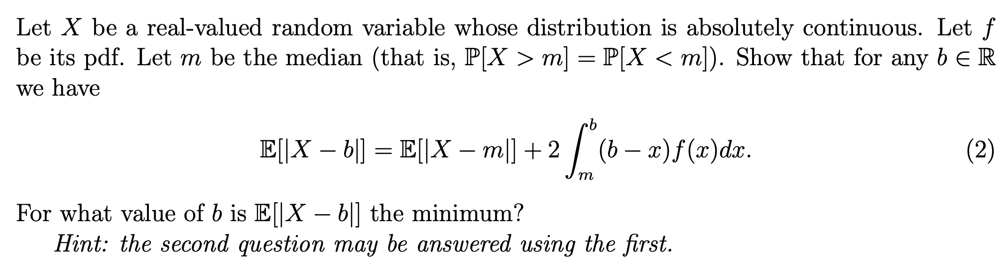 Solved Let X Be A Real Valued Random Variable Whose 