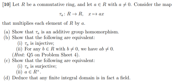Solved [10] ﻿Let R ﻿be a commutative ring, and let ainR with | Chegg.com