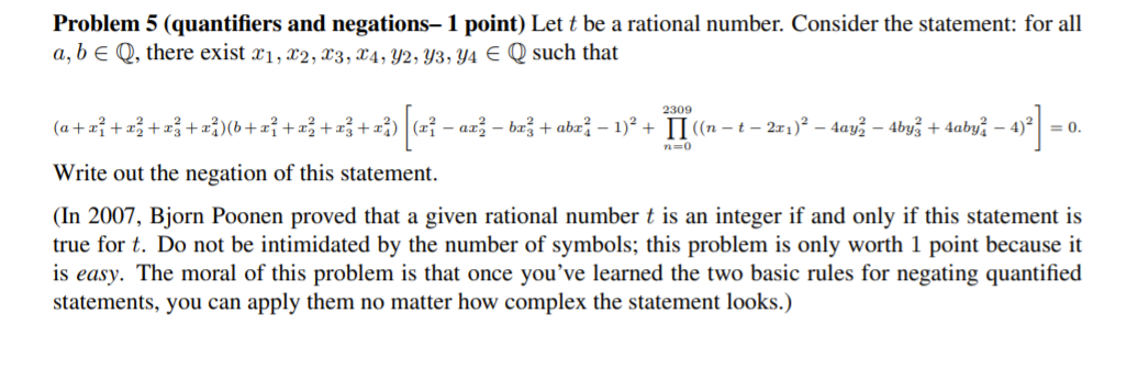 Solved Problem 5 (quantifiers and negations-1 point) Let t | Chegg.com