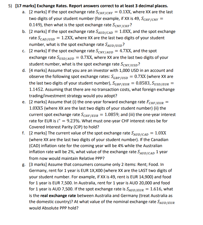 Solved 5) [17 marks] Exchange Rates. Report answers correct | Chegg.com