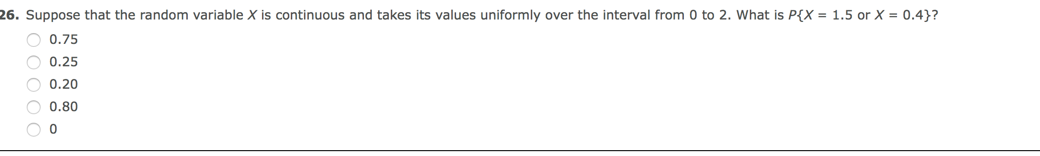 Solved 26. Suppose that the random variable X is continuous | Chegg.com