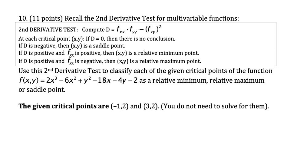 Solved 10. (11 points) Recall the 2nd Derivative Test for | Chegg.com