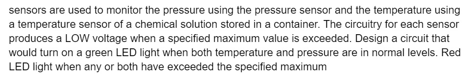 Solved sensors are used to monitor the pressure using the | Chegg.com
