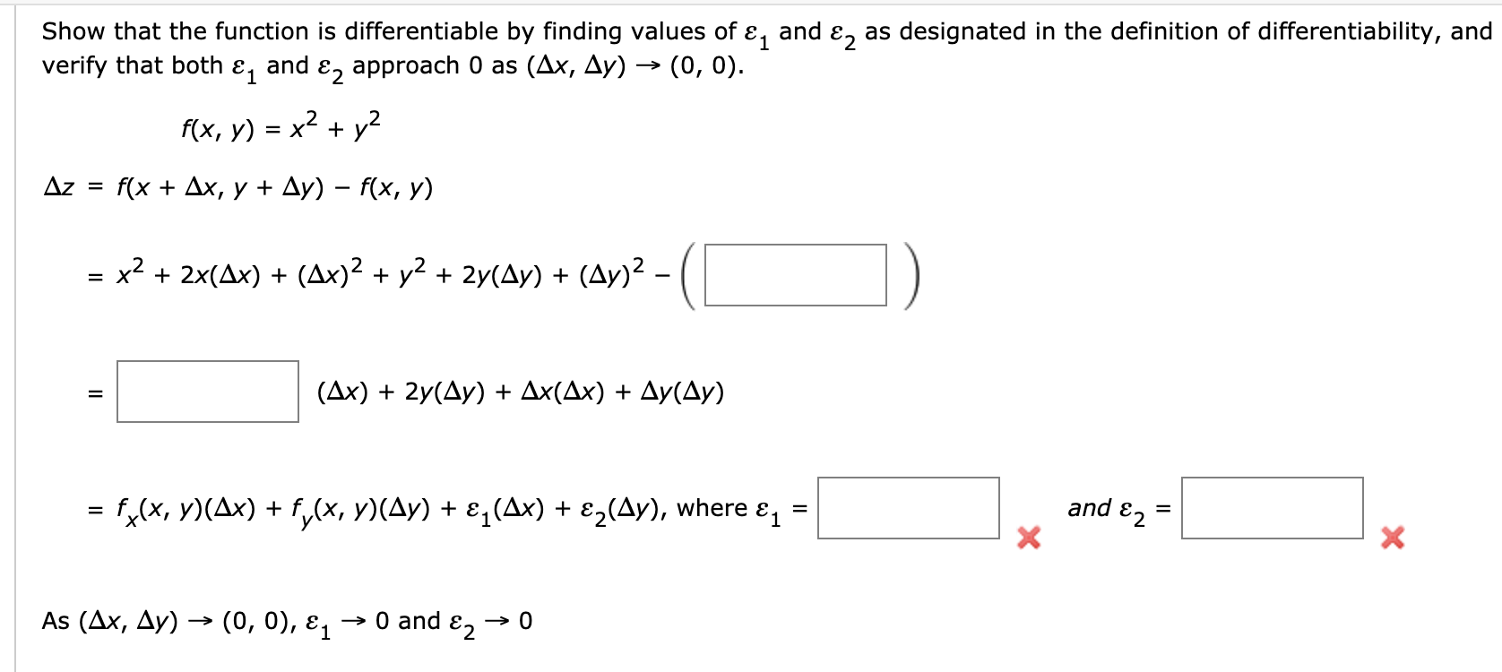 Solved Show that the function is differentiable by finding | Chegg.com