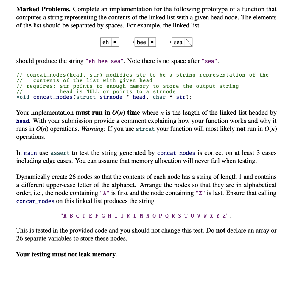 Solved The implementation must run in O(n) time. Use asserts | Chegg.com