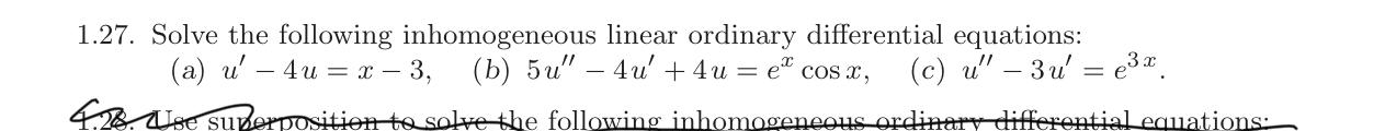Solved 1.27. Solve the following inhomogeneous linear | Chegg.com