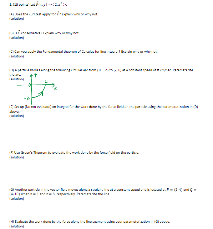 Solved 1. (13 points) Let F(x,y)= 2,x2 . (A) Does the curl | Chegg.com