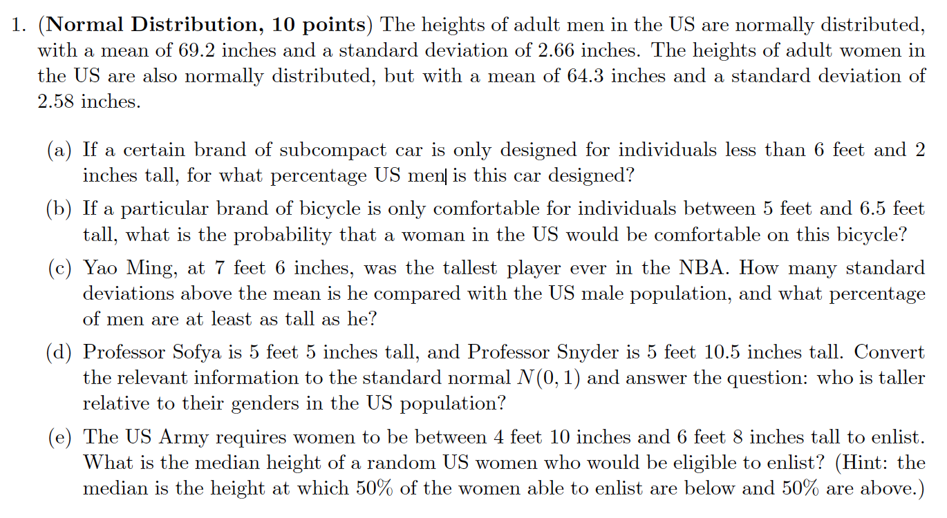 Solved 1. (Normal Distribution, 10 points) The heights of | Chegg.com
