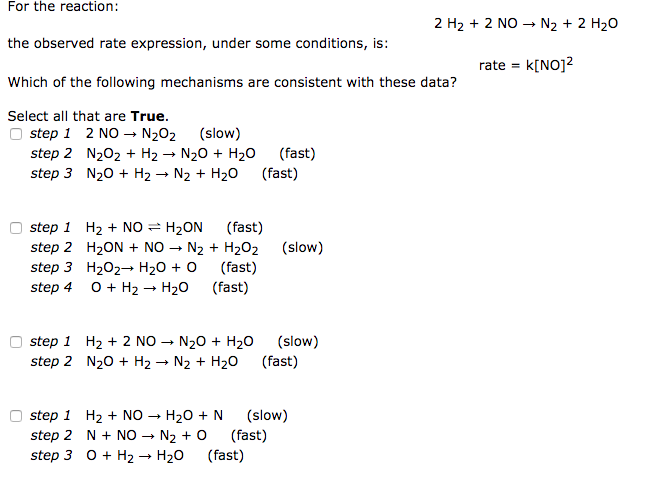 Solved For the reaction: 2 H2+2 NO N2 2 H20 the observed | Chegg.com