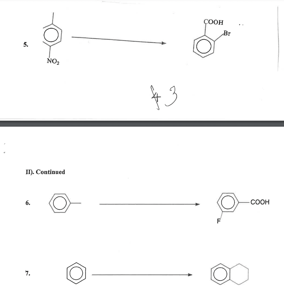 Solved COOH Br 5. NO2 # & 3 II). Continued 6. COOH F 7. | Chegg.com